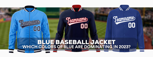 Blue Baseball Jacket: Which Colors of Blue are Dominating in 2023 ...