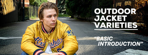 Outdoor Jacket Varieties: Basic Introduction - KXKSHOP