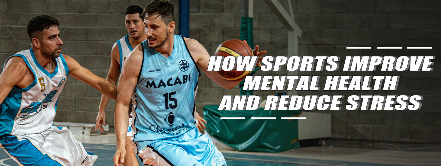 How Sports Improve Mental Health and Reduce Stress - KXKSHOP